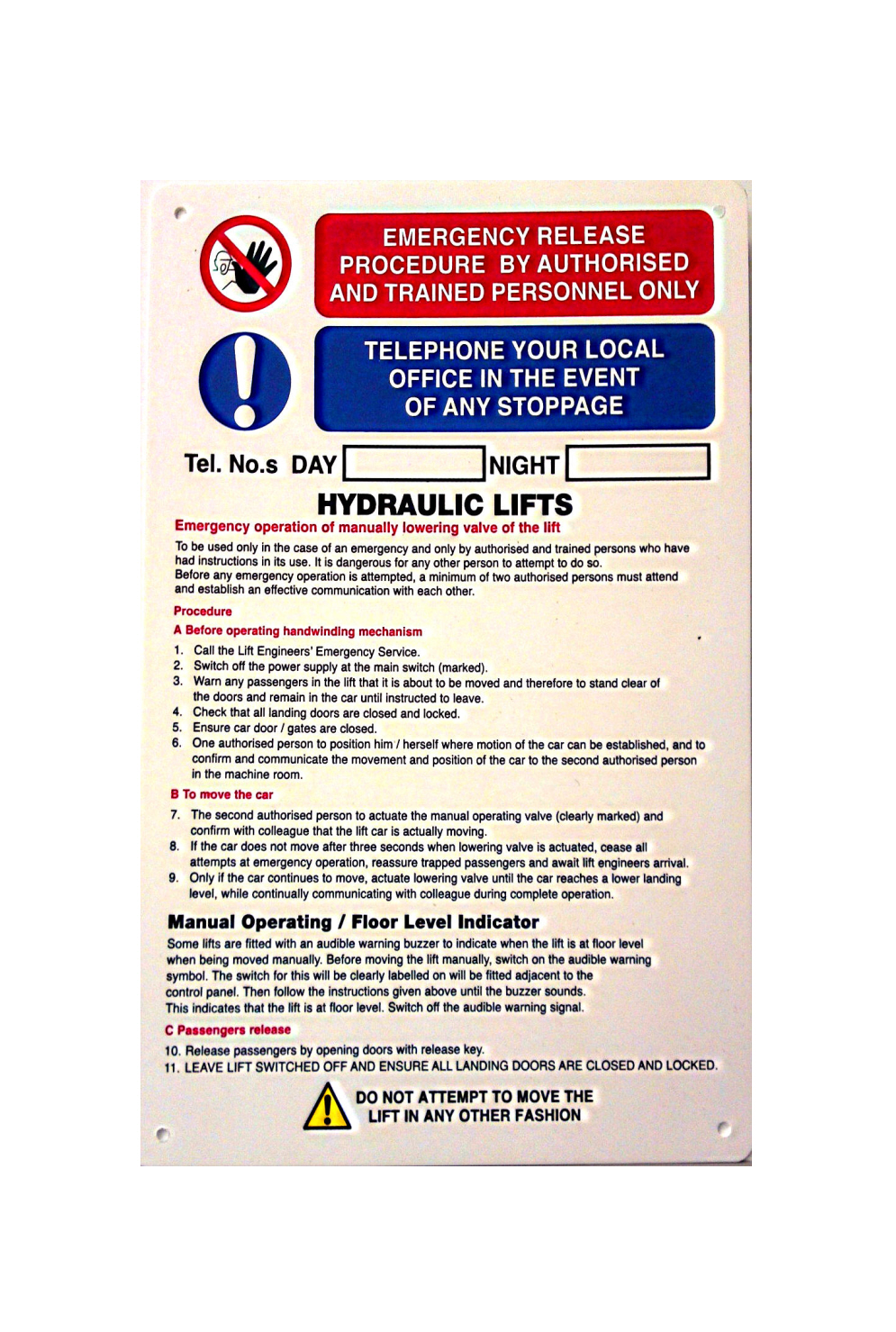 Hand Lowering Notice - Hydraulic - Elevator Equipment